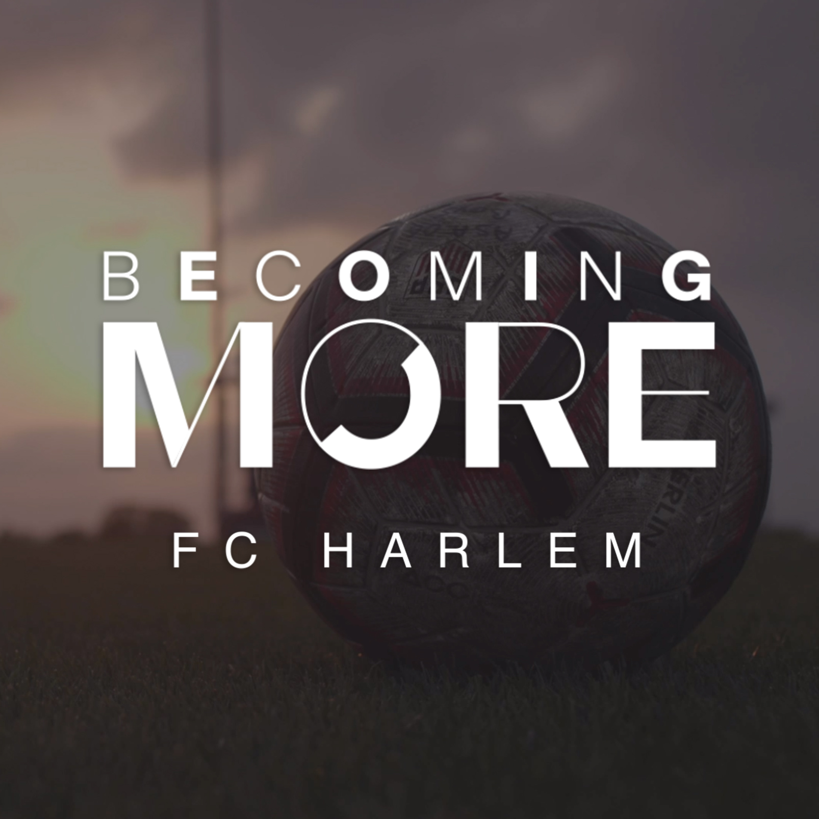 Becoming More: FC Harlem | Point Seven Labs
